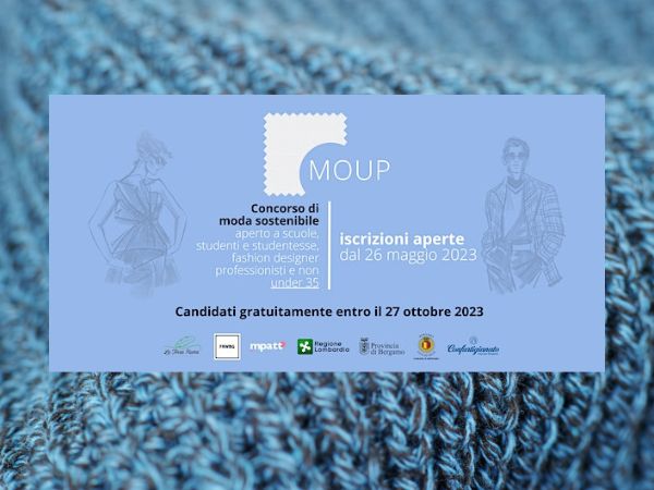 “MoUp”: concorso di moda sostenibile per studenti e fashion designer ...